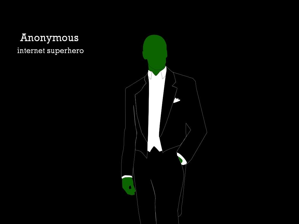 Anonymous - Internet Superhero - MyConfinedSpace