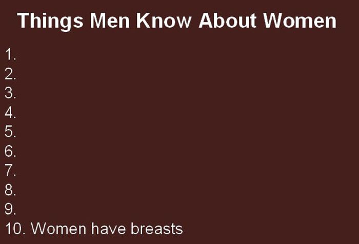 Things Men Know About Women - MyConfinedSpace