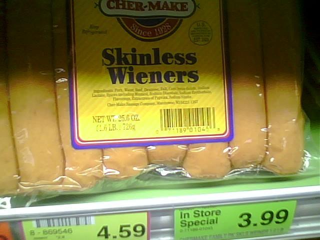 Skinless Wieners « MyConfinedSpace