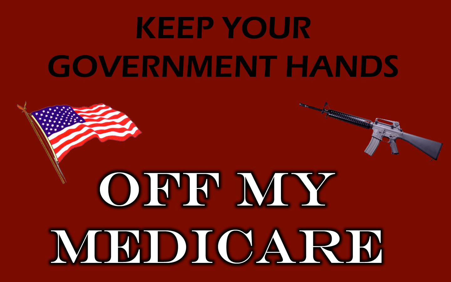 keep your government hands off my medicare - MyConfinedSpace