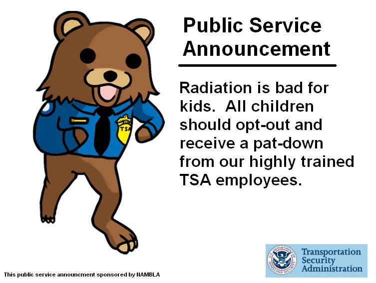 TSA PSA from Pedobear - MyConfinedSpace