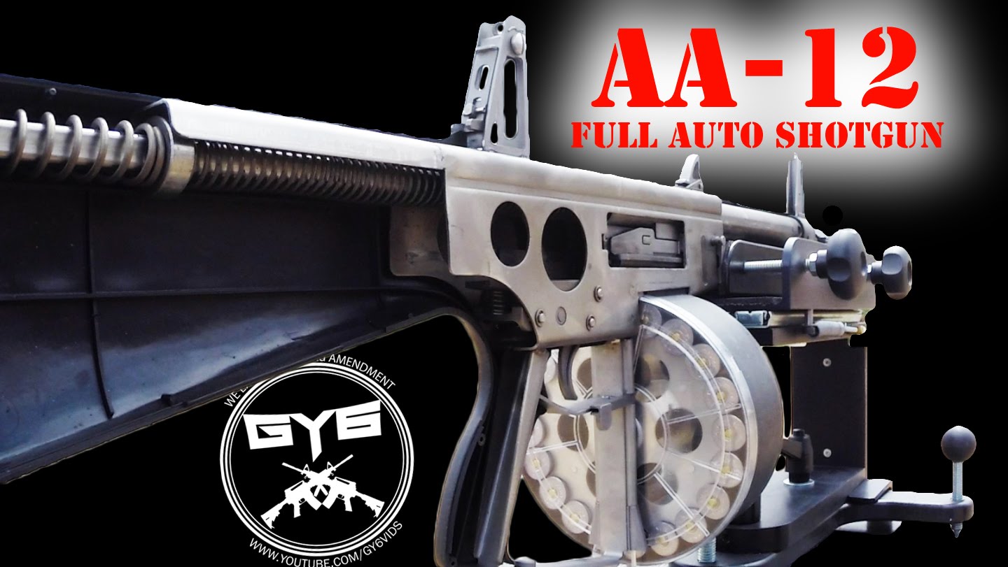 AA-12 Fully Automatic Shotgun–NEVER BEFORE SEEN LIKE THIS ...