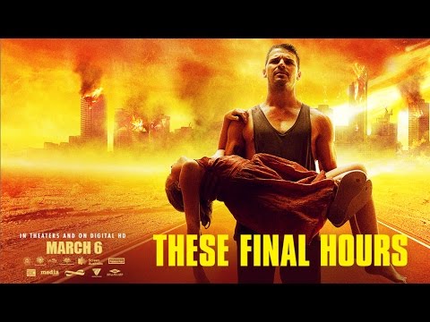THESE FINAL HOURS Official US Trailer | Well Go USA - MyConfinedSpace