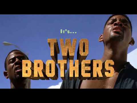 Two Brothers - Live Action Trailer (Rick & Morty + Bad Boys ...