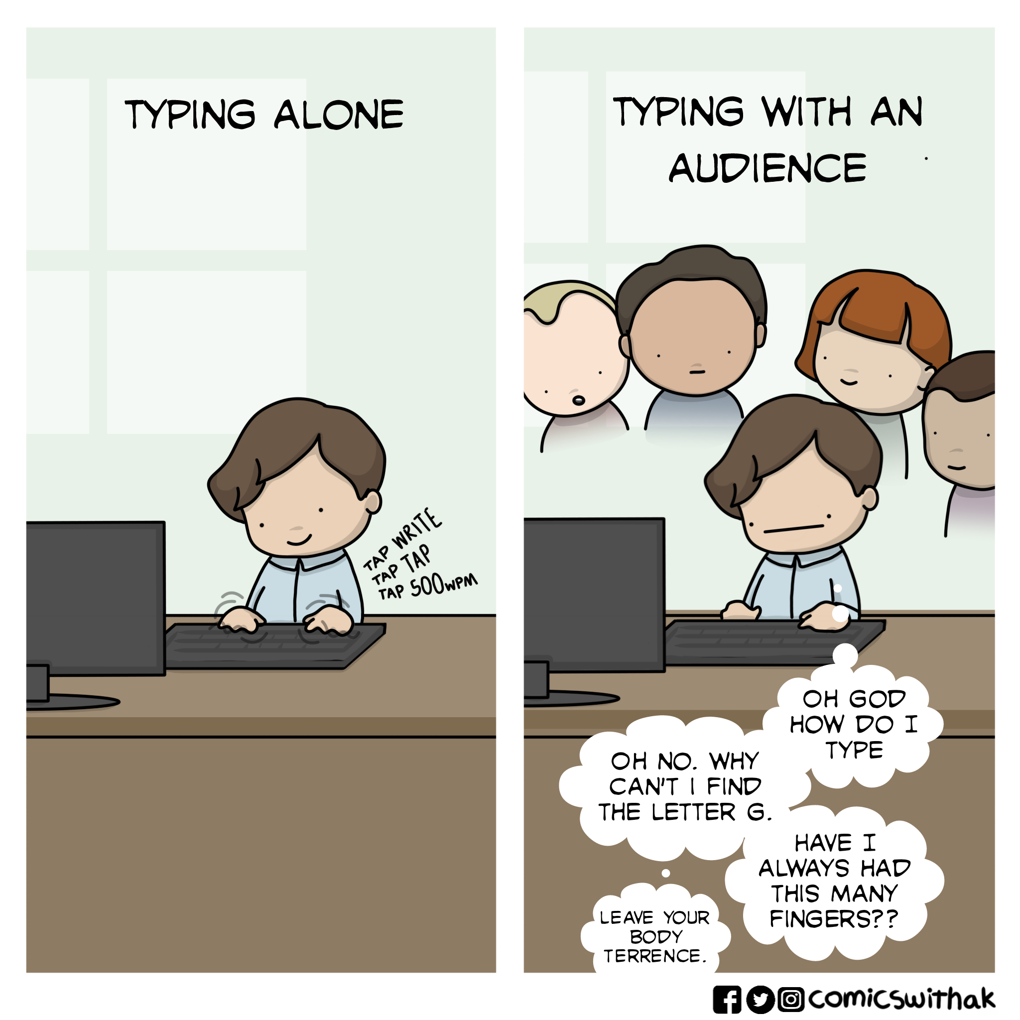 Typing With An Audience - MyConfinedSpace