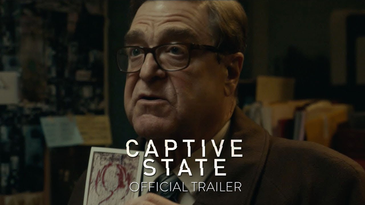CAPTIVE STATE Official Trailer HD In Select Theaters March 2019 ...