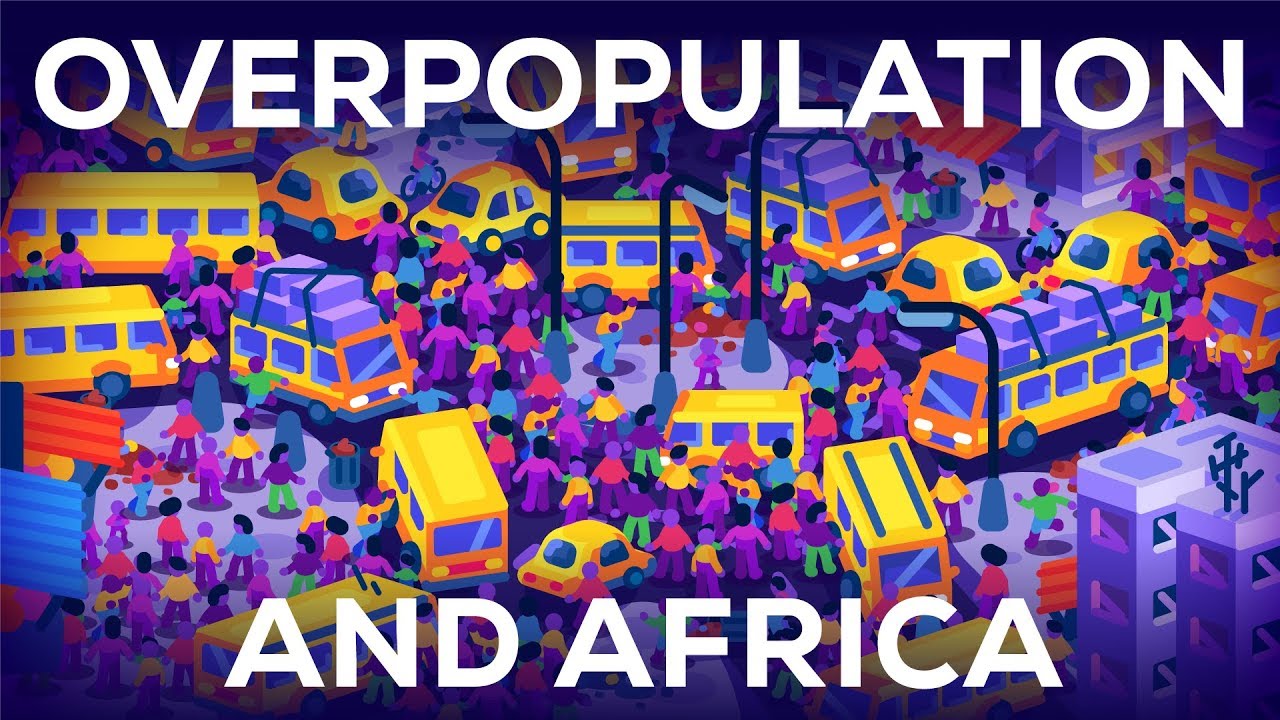 Overpopulation & Africa - MyConfinedSpace