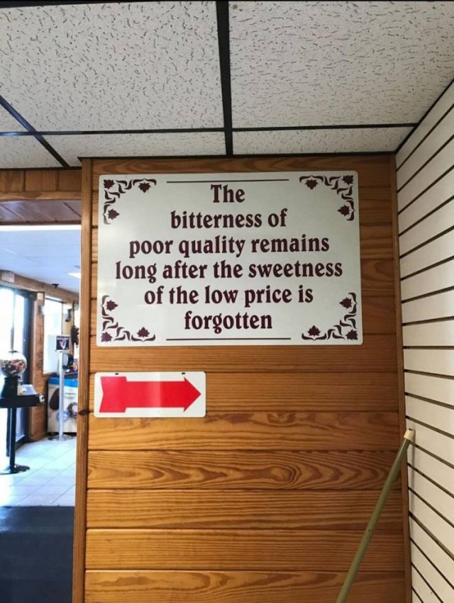 the bitterness of poor quality - MyConfinedSpace