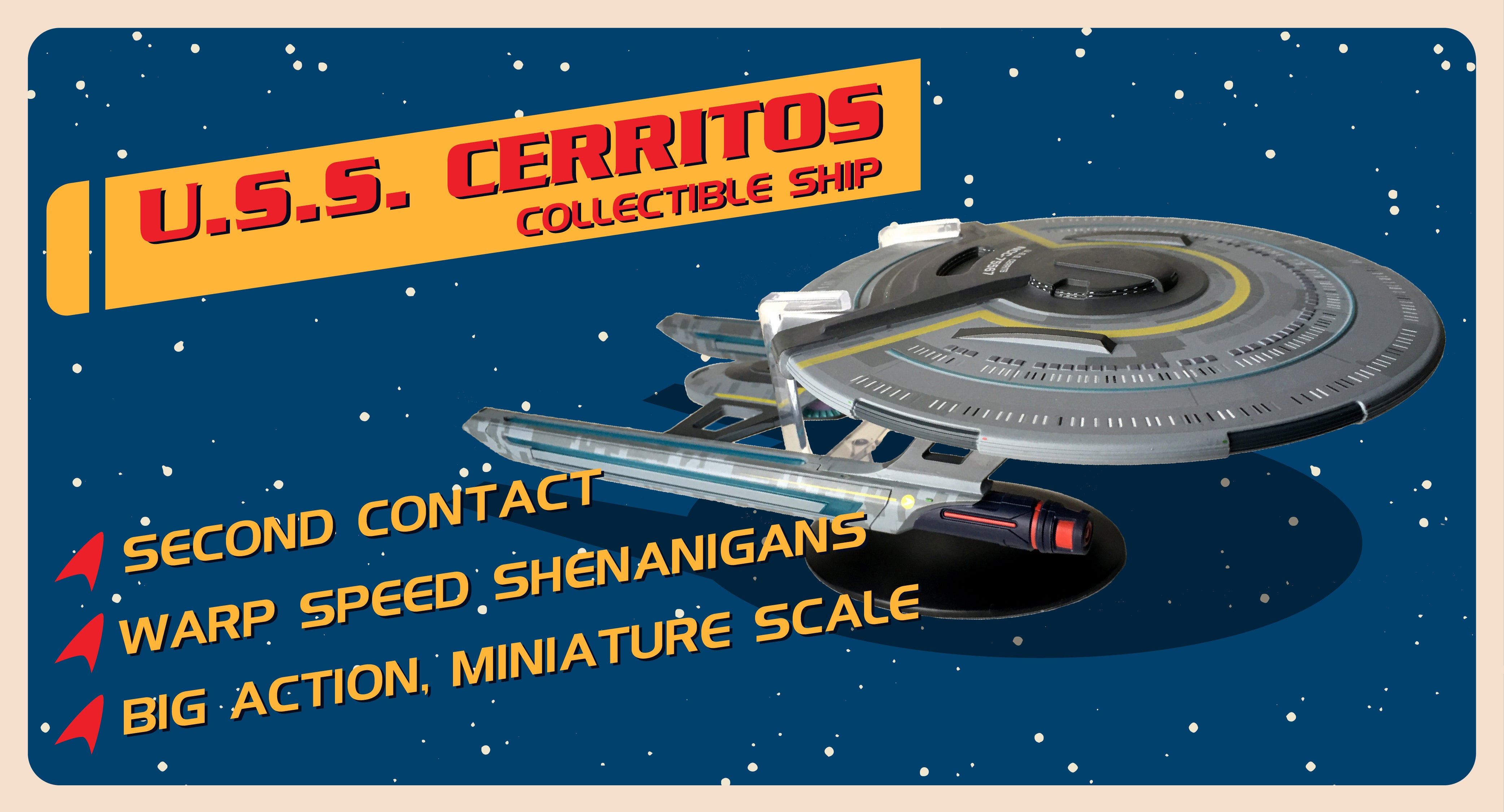USS Cerritos Collectible Ship « MyConfinedSpace
