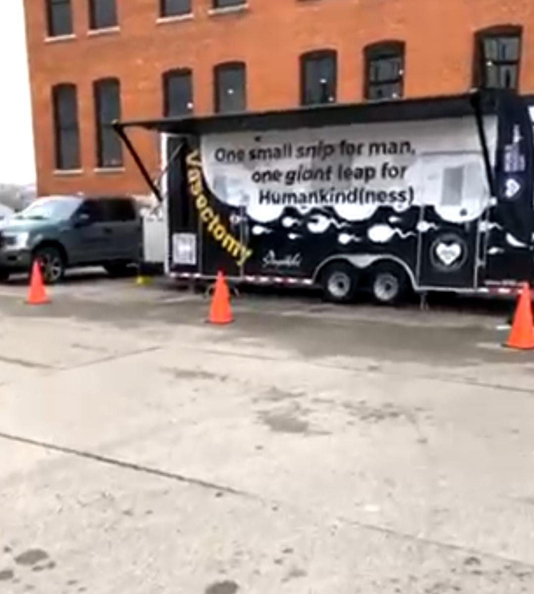 My hometown has a mobile vasectomy van. - MyConfinedSpace