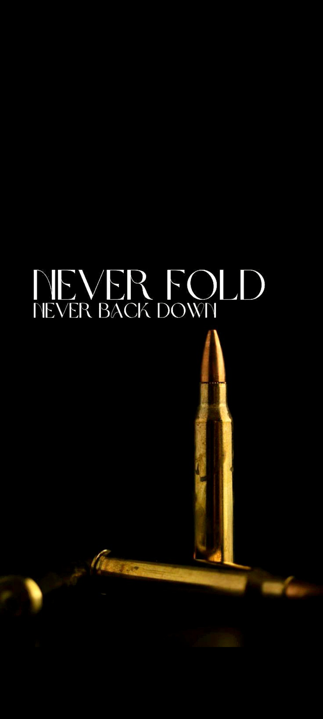 Never Fold (1080×2400) - MyConfinedSpace