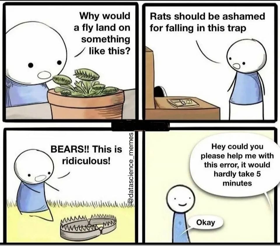 Pfft gullible animals and insects - MyConfinedSpace