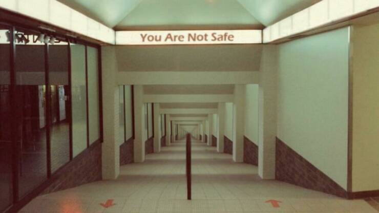 You are not safe - MyConfinedSpace