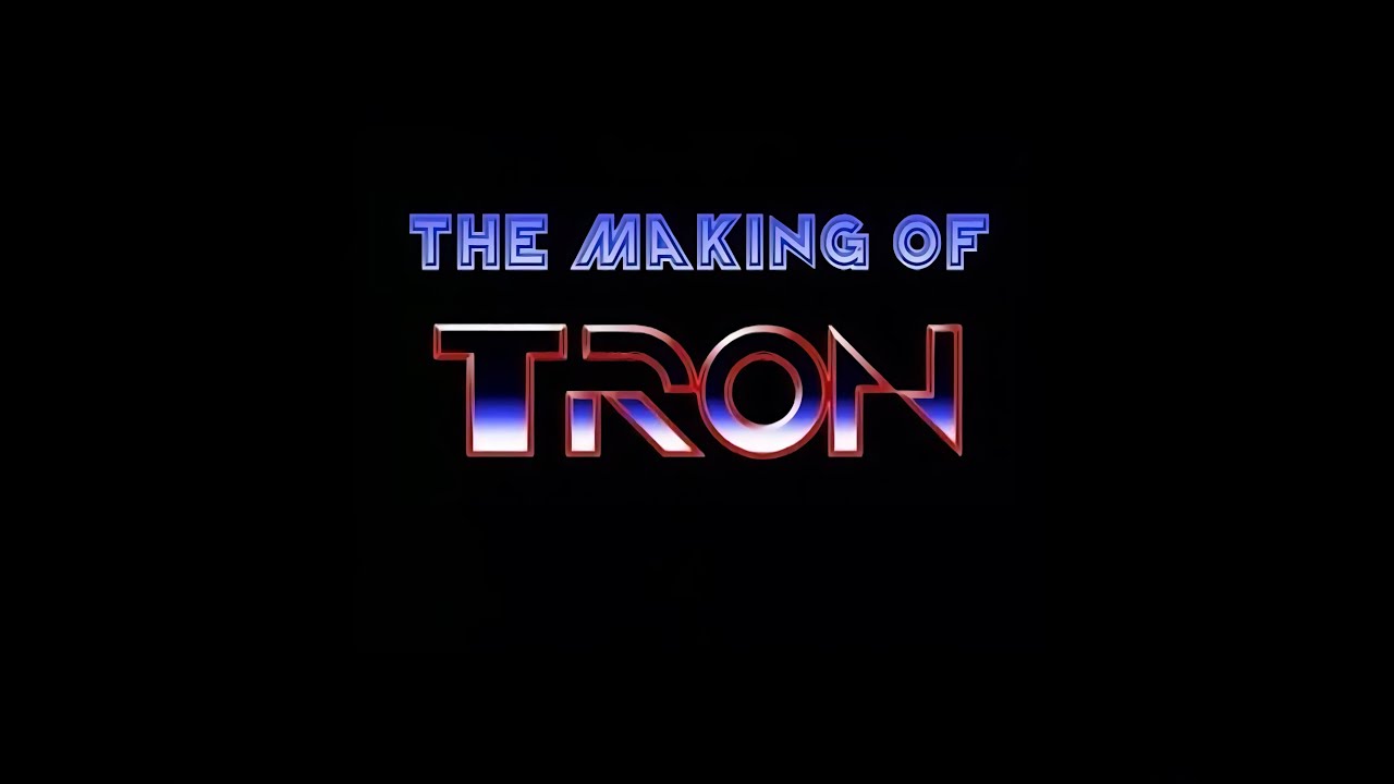 The Making of Tron (1982) (Full Documentary) - MyConfinedSpace