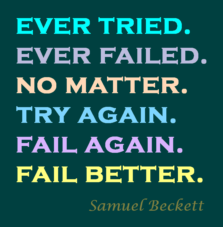 Fail better - MyConfinedSpace