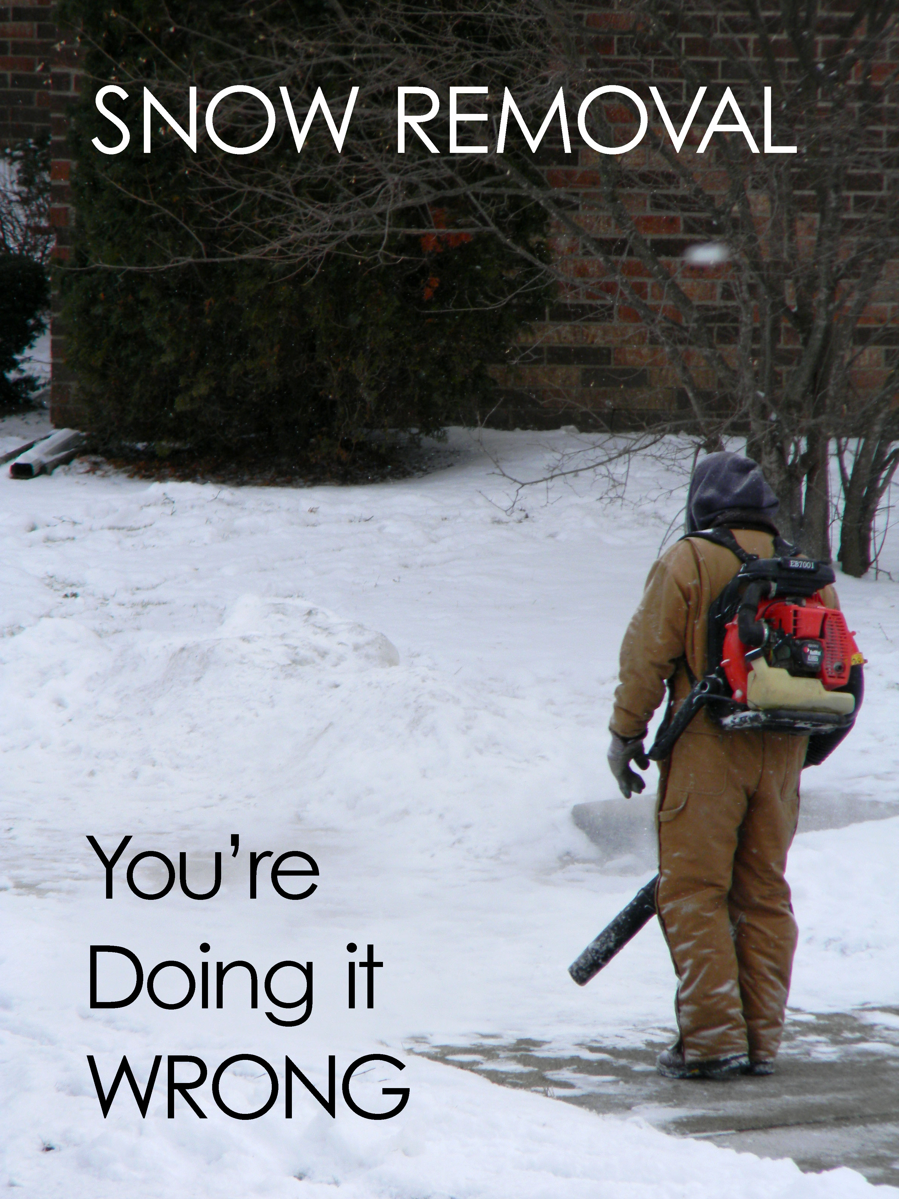 Snow Removal - MyConfinedSpace