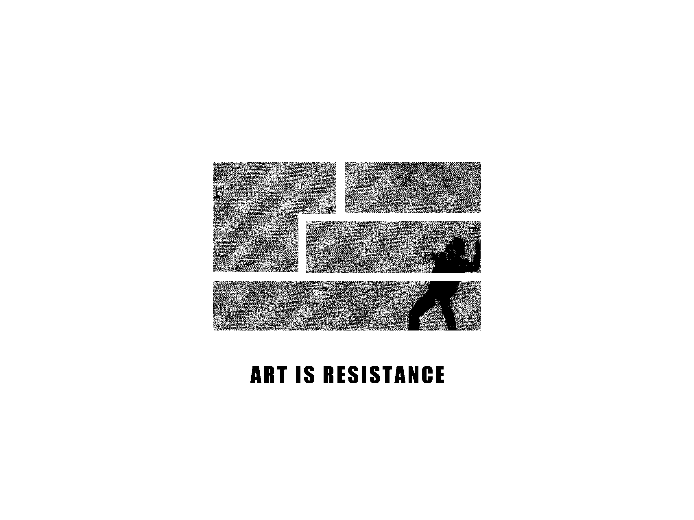 art is resistance - MyConfinedSpace
