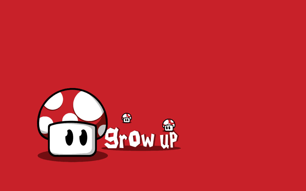 Grow Up Wallpaper | MyConfinedSpace