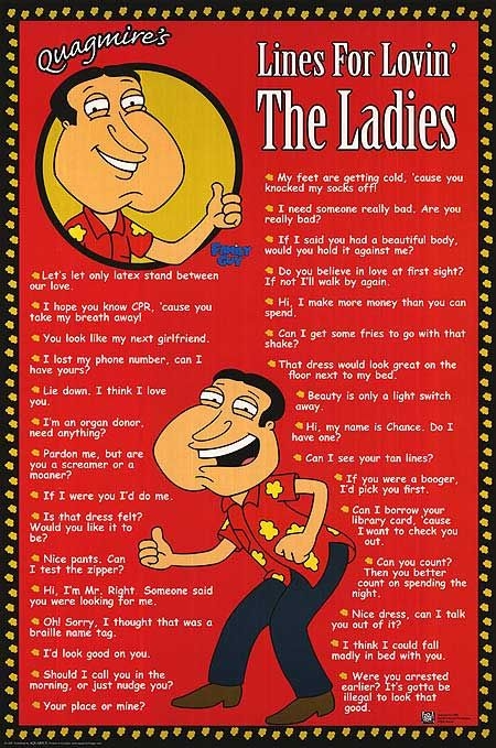 quagmire’s lines for lovin’ the ladies - MyConfinedSpace